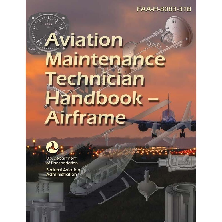 Jual The Aviation Maintenance Technician Handbook Airframe (FAA-H-8083 ...