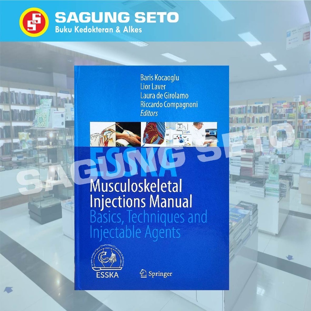 Jual MUSCULOSKELETAL INJECTIONS MANUAL BASICS, TECHNIQUES AND ...