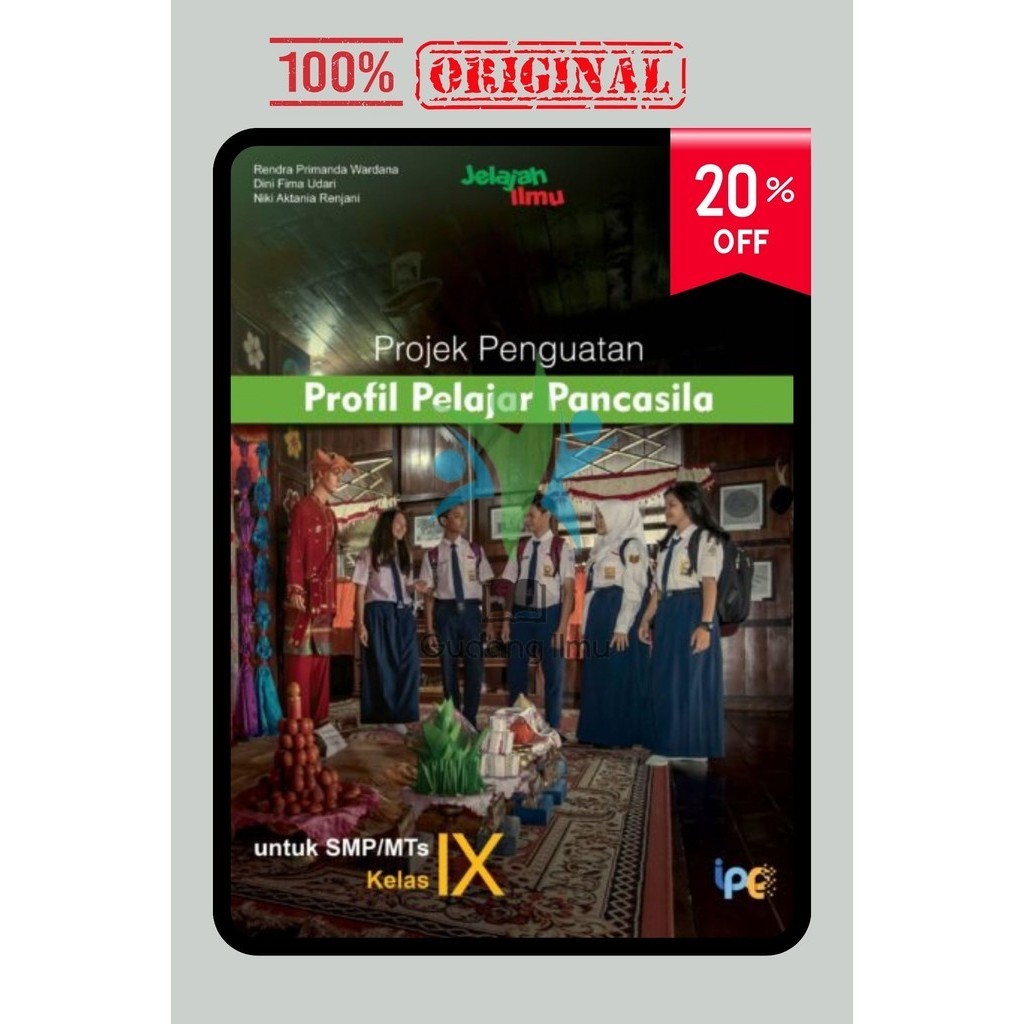 Jual Projek Penguatan Profil Pelajar Pancasila untuk SMP/MTs Kelas 9 Kurikulum Merdeka Intan ...