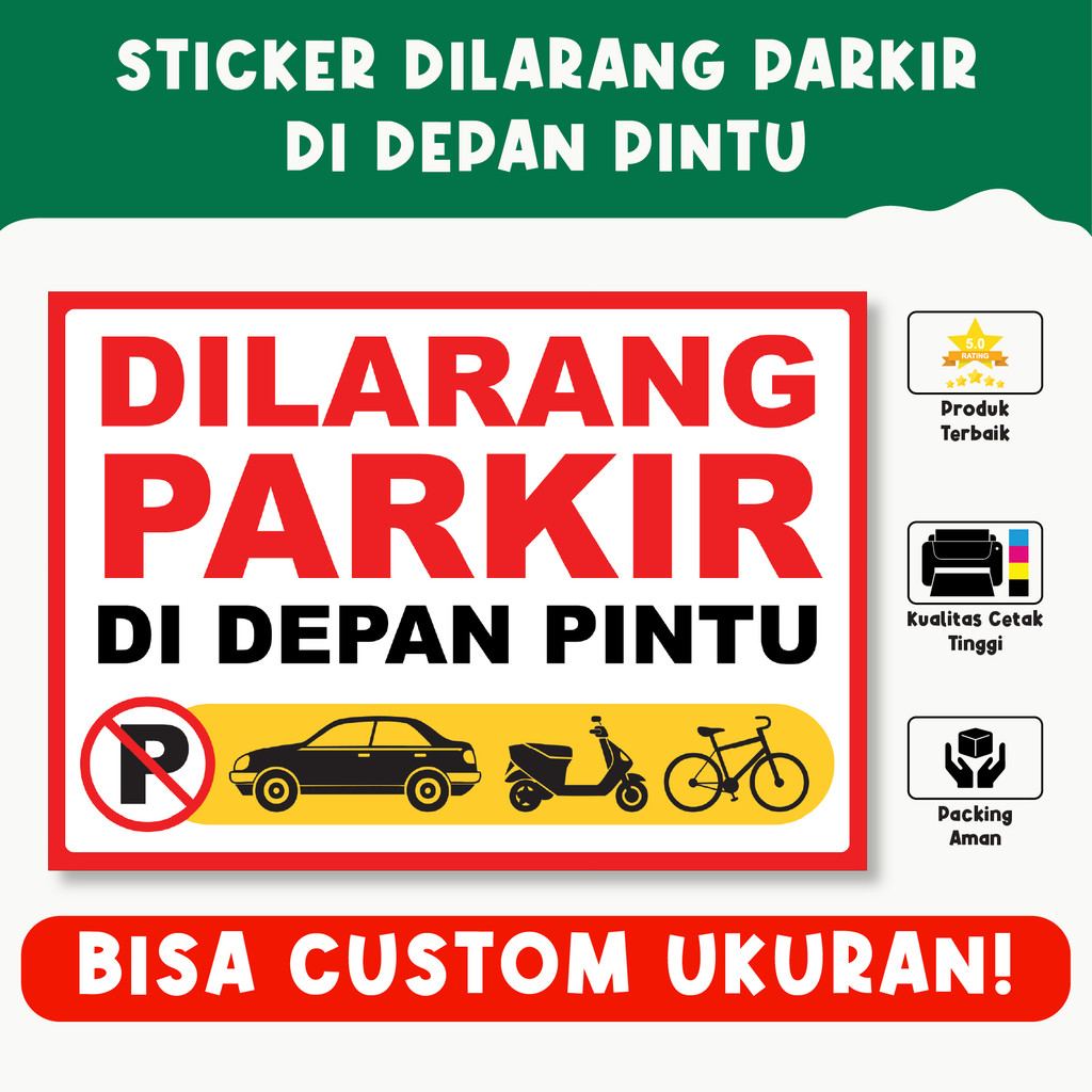 Jual Sticker Larangan Parkir Depan Pintu, Cegah Gangguan Akses dan Jaga ...