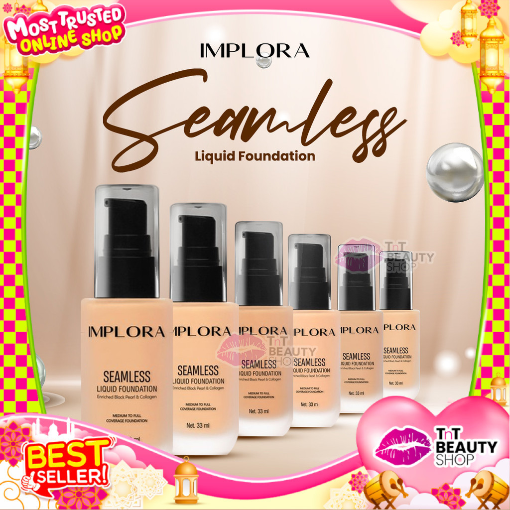 Jual IMPLORA Seamless Liquid Foundation | TnT Beauty Shop | Shopee ...