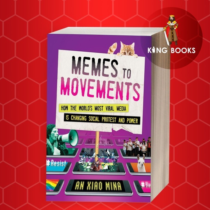 Jual Memes to movements : how the world's most viral media is changing ...