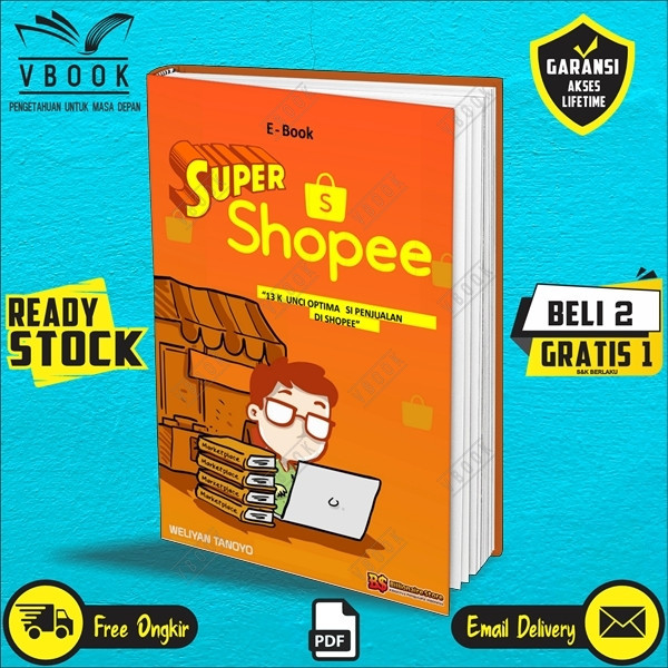 Jual 274 [ID] Bisnis - SUPER SHOPEE - 13 kunci optimasi penjualan ...