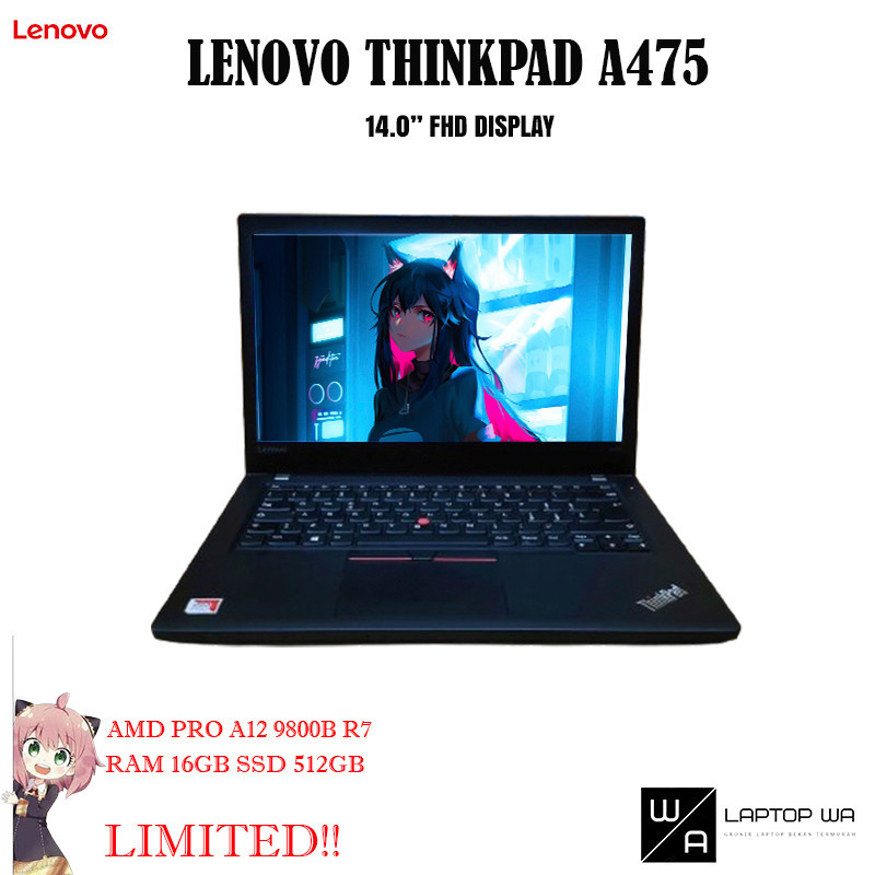 Jual LENOVO Thinkpad A475 AMD PRO A12 9800B RAM 16GB SSD 512GB 14inch ...