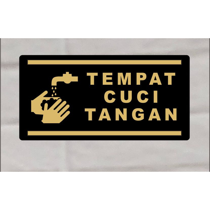 Jual Papan Akrilik Tulisan Tempat Cuci Tangan | Sign Label Acrylic ...