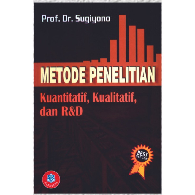 Jual Buku Metode Penelitian Kuantitatif, Kualitatif, dan R&D Tahun 2022 - Sugiyono | Shopee ...