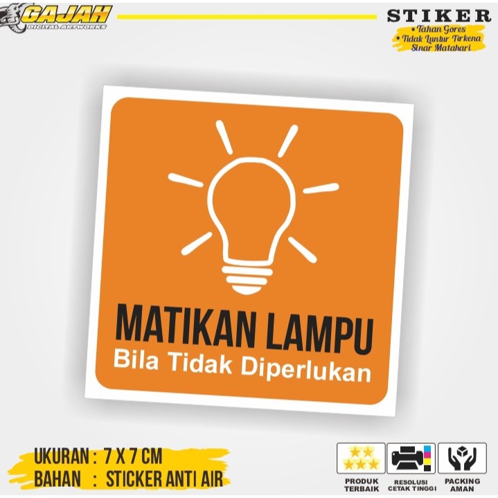 Jual STIKER MATIKAN LAMPU / STIKER HEMAT ENERGI / STIKER HEMAT LISTRIK ...