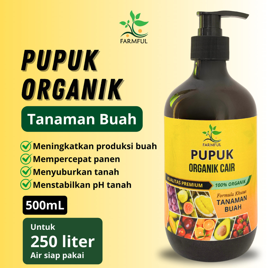 Jual FARMFUL Pupuk Organik Cair Tanaman Buah 500 ml POC Cepat Berbuah ...