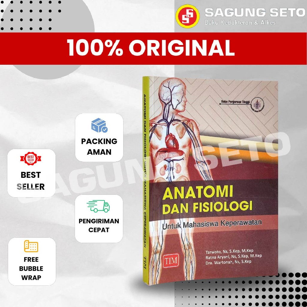 Jual BUKU ANATOMI DAN FISIOLOGI UNTUK MAHASISWA KEPERAWATAN - TARWOTO (COVER COKLAT) | Shopee ...
