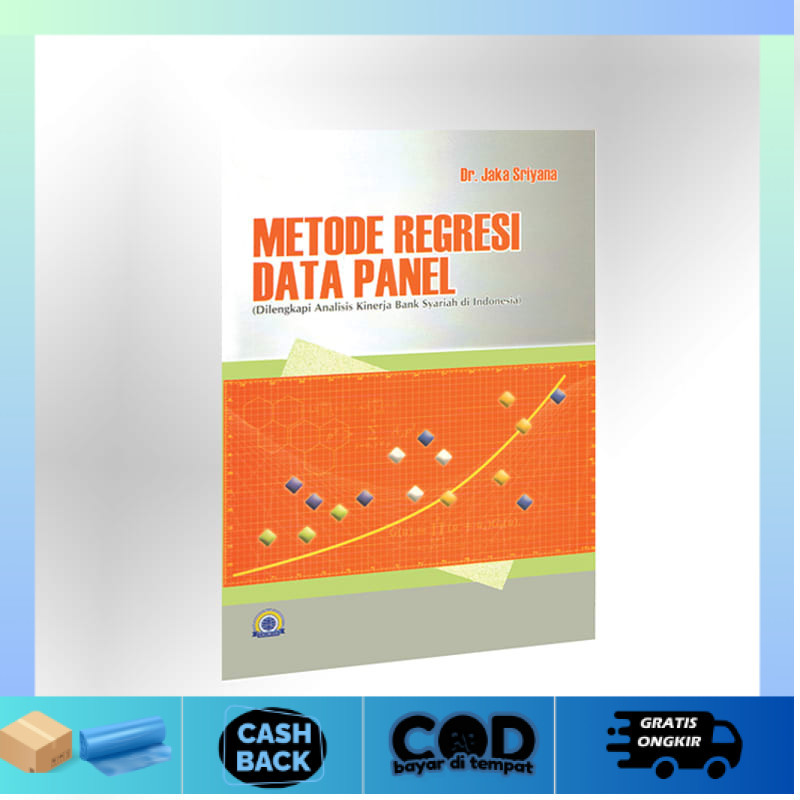 Jual Metode Regresi Data Panel - Jaka Sriyana | Shopee Indonesia