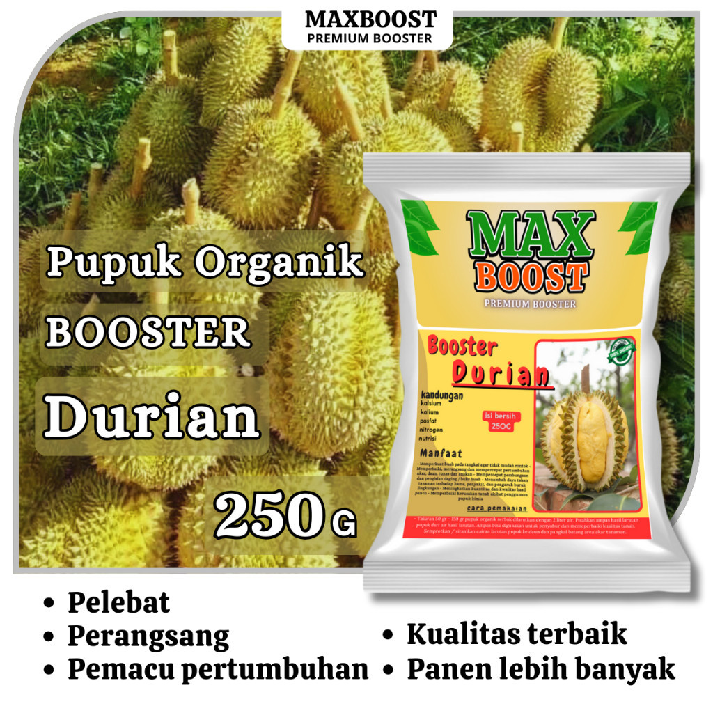 Jual Pupuk Booster MAXBOOST Durian Organik Pemicu Cepat Berbuah Lebat Besar dan Manis, pupuk ...