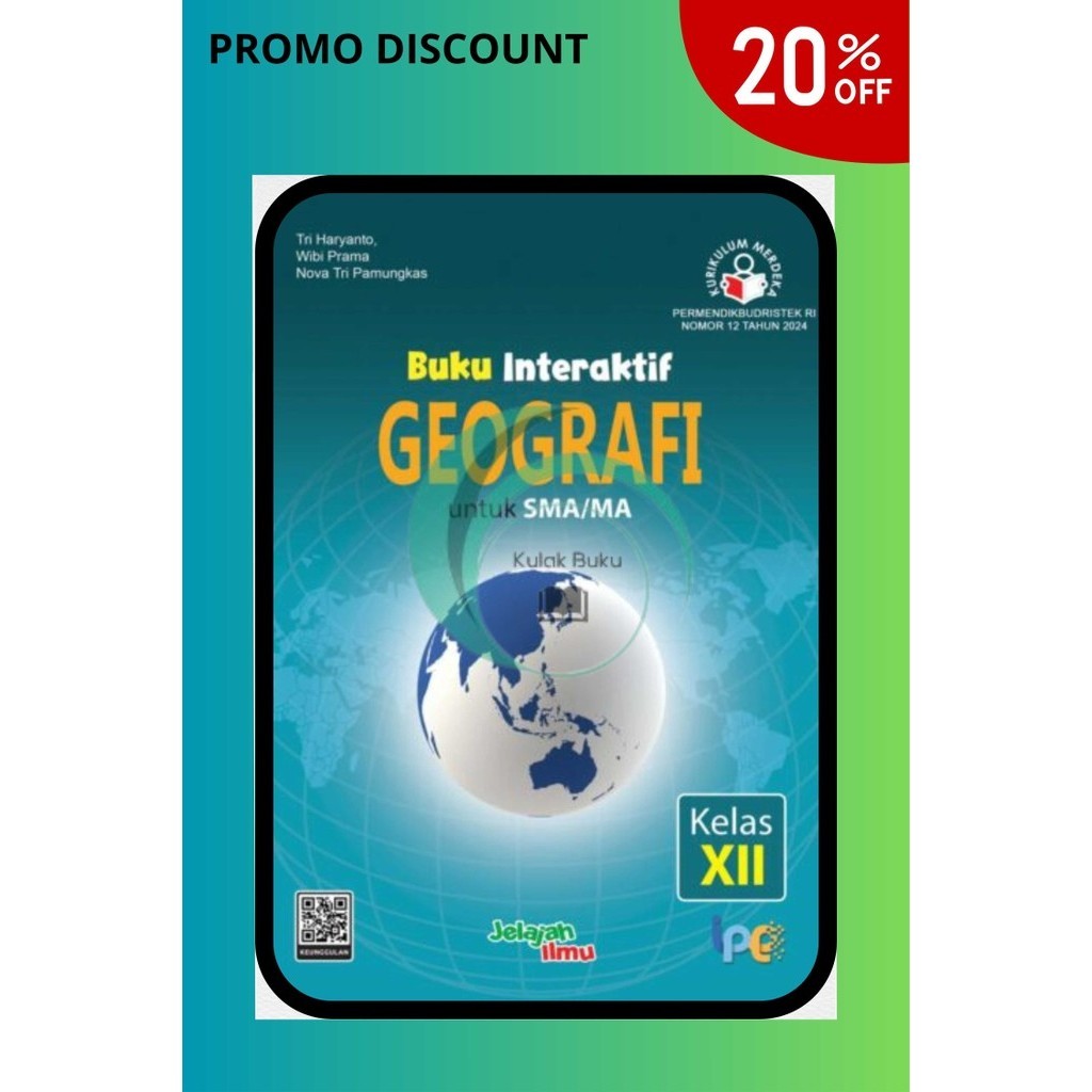 Jual Buku Paket Interaktif GEOGRAFI Kelas 12/XII SMA/MA Kurikulum Merdeka Intan pariwara Tahun ...