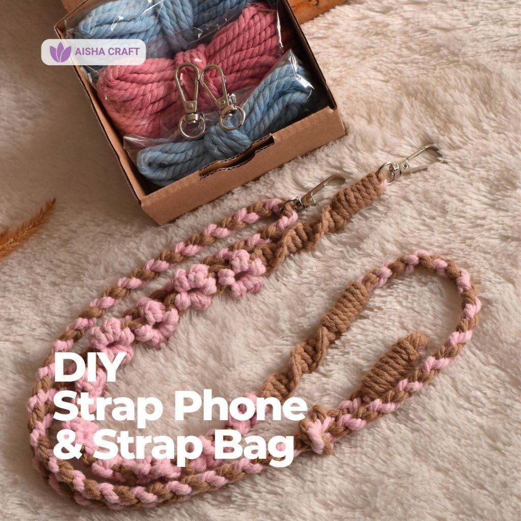 Jual Starter Kit DIY Belajar Macrame Strap Bag / Strap Phone (ISI 1 ...
