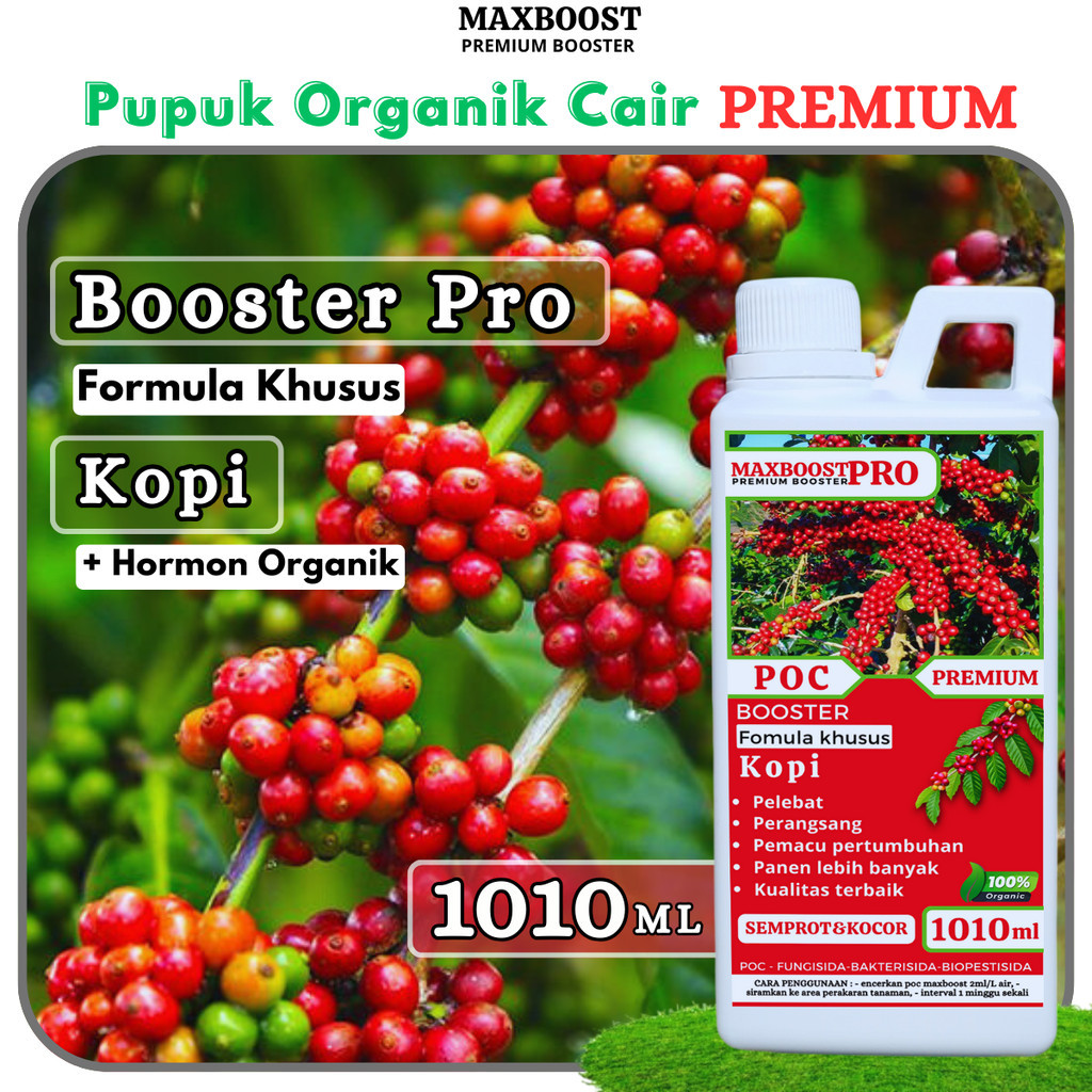 Jual Maxboost- Pupuk Organik Tanaman Kopi, 1010ml Booster Kopi Poc Kompos, Melebatkan Dan ...