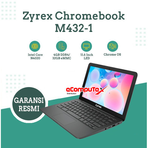 Jual ZYREX CHROMEBOOK M432-1 - N4020 4GB 32GB - TKDN RESMI | Shopee Indonesia