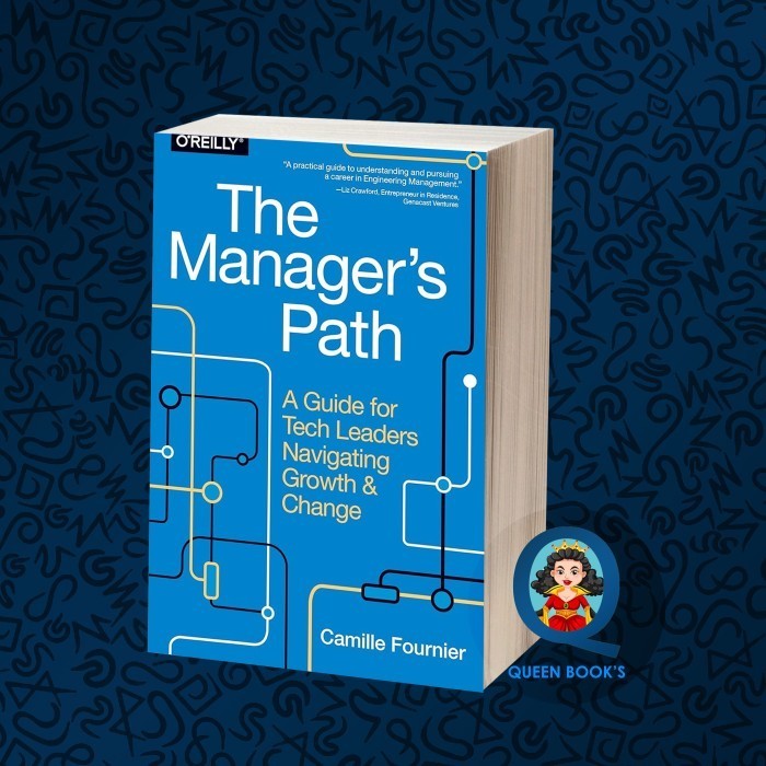 Jual The Manager’s Path: A Guide for Tech Leaders Navigating Growth and ...