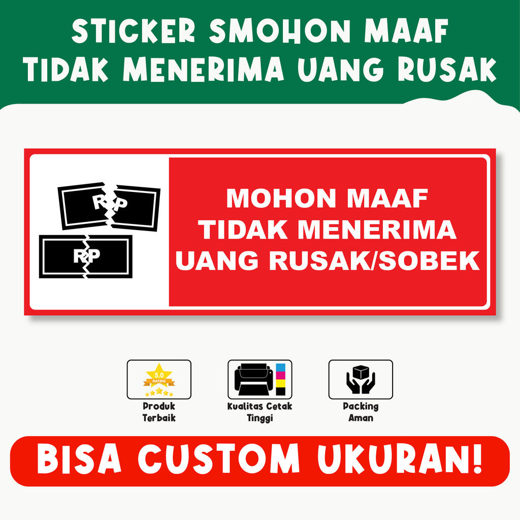 Jual Sticker Mohon Maaf Tidak Menerima Uang Rusak – Pemberitahuan Kasir ...