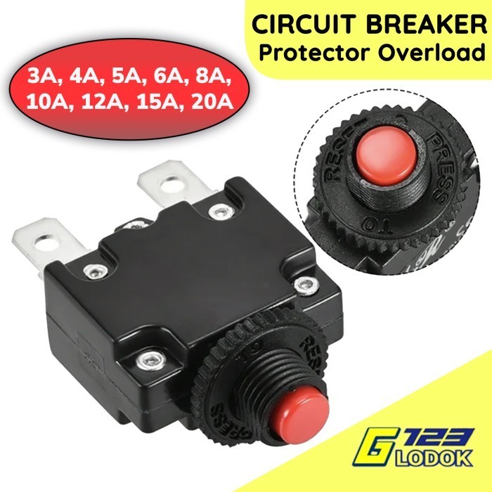 Jual Circuit Breaker 3A 4A 5A 6A 8A 10A 12A 15A 20A Push Reset Button ...