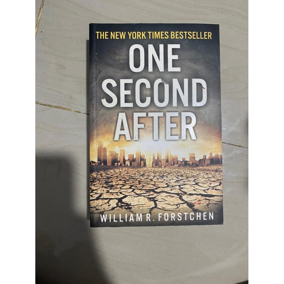 Jual One Second After by William R. Forstchen (Bahasa Indonesia ...