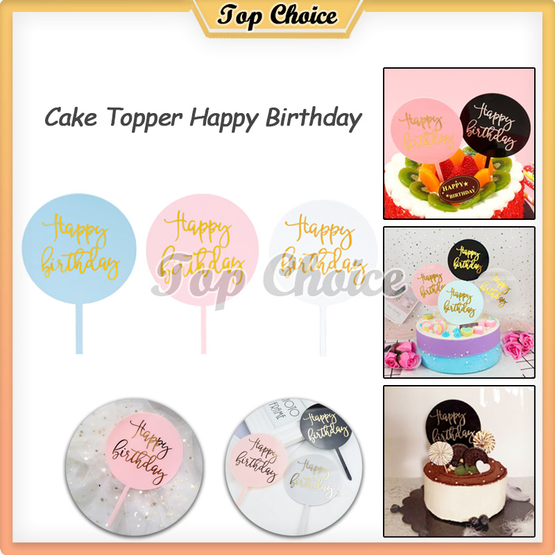 Jual Topper Happy Birthday / Topper Ulang Tahun Bulat / Cake Topper ...