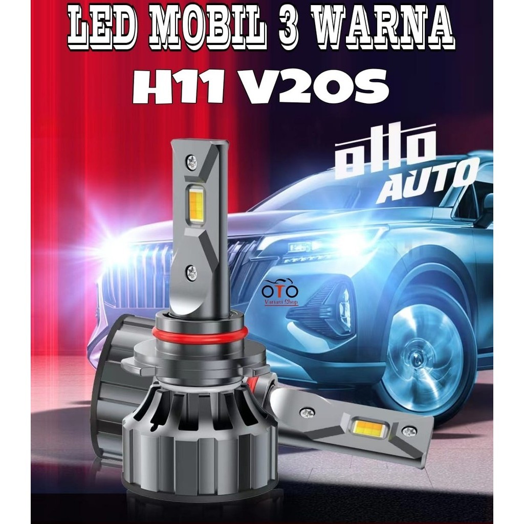 Jual LAMPU LED MOBIL H11 3 WARNA OTTO V20S H11 70 WATT | Shopee Indonesia