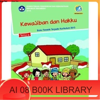 Jual Buku Siswa Tema 4 kewajiban dan Hakku Kelas 3 Revisi 2018 | Shopee Indonesia