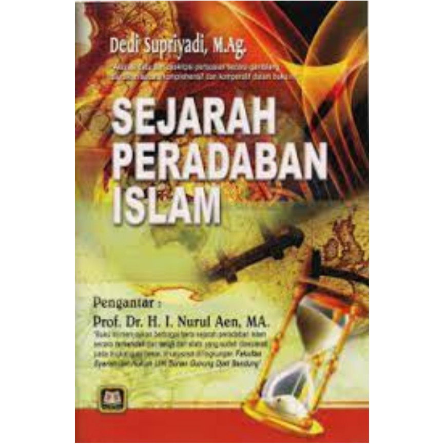 Jual Sejarah Peradaban Islam - Dedi Supriyadi | Shopee Indonesia