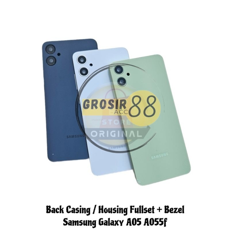 Jual Housing - Backdoor Fullset + Bezzel Samsung Galaxy A05 A055F Back ...