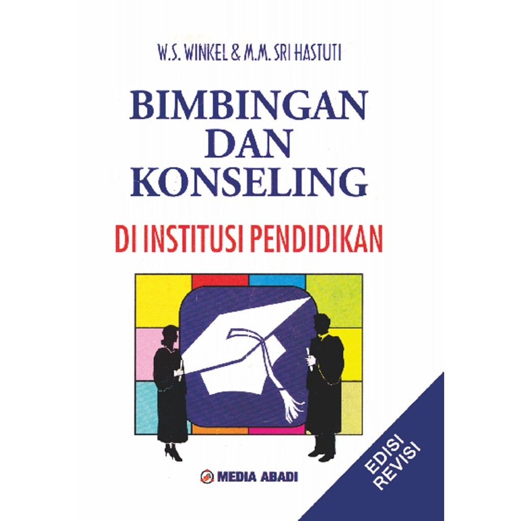 Jual Buku bimbingan dan konseling di institusi pendidikan edisi revisi ...