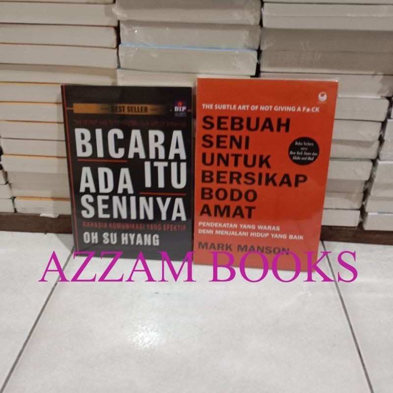 Jual Paket 2 Buku motivasi Bicara Itu Ada Seninya & Sebuah Seni Untuk Bersikap Bodo Amat ...