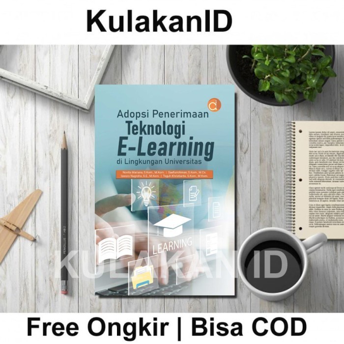 Jual K20 - Buku Adopsi Penerimaan Teknologi E-Learning di Lingkungan Universitas Deepublish ...