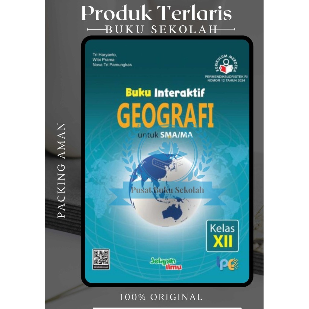 Jual Buku Paket Interaktif GEOGRAFI Kelas 12/XII SMA/MA Kurikulum Merdeka Intan pariwara Tahun ...