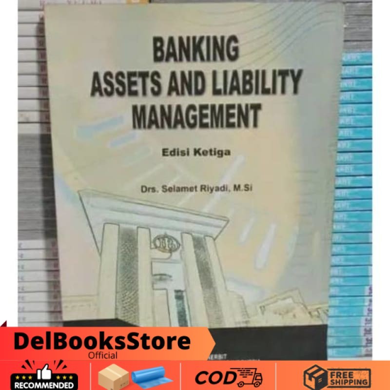 Jual Banking Assets And Liability Management edisi 3 ketiga - Selamet ...