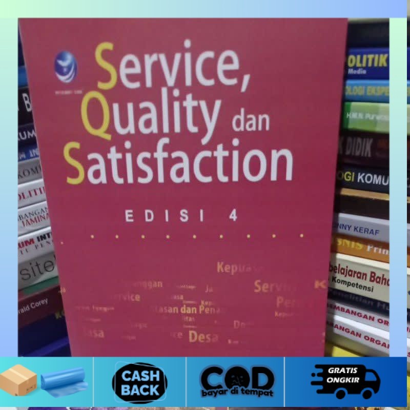Jual Service Quality dan Satisfaction edisi 4 - Fandy Tjiptono | Shopee ...