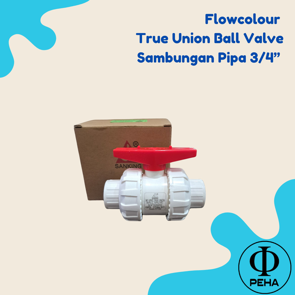 Jual Flowcolour True Union Ball Valve sambungan pipa PVC by SanKing / San King | Shopee Indonesia