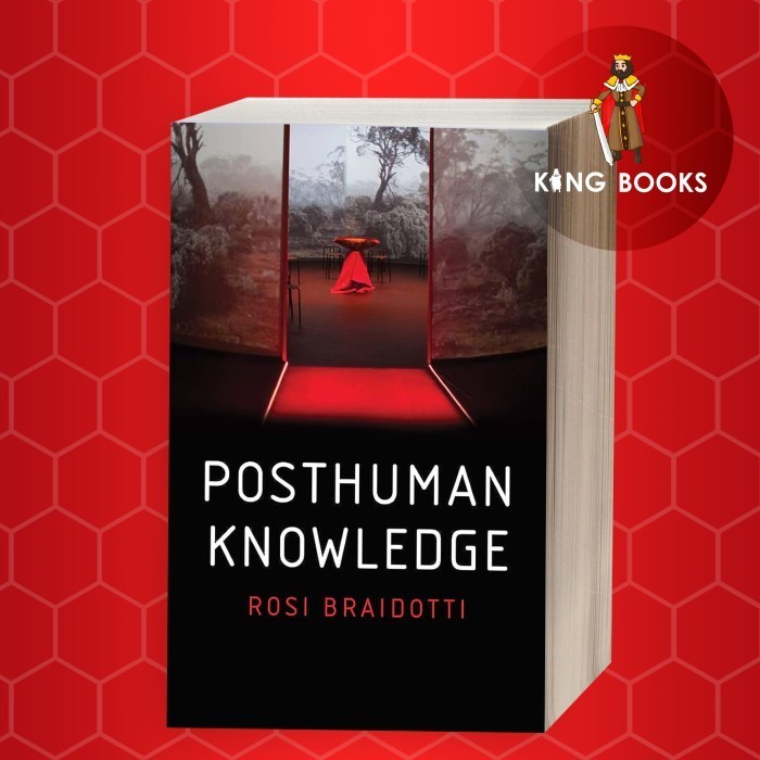 Jual Posthuman Knowledge Rosi Braidotti | Shopee Indonesia