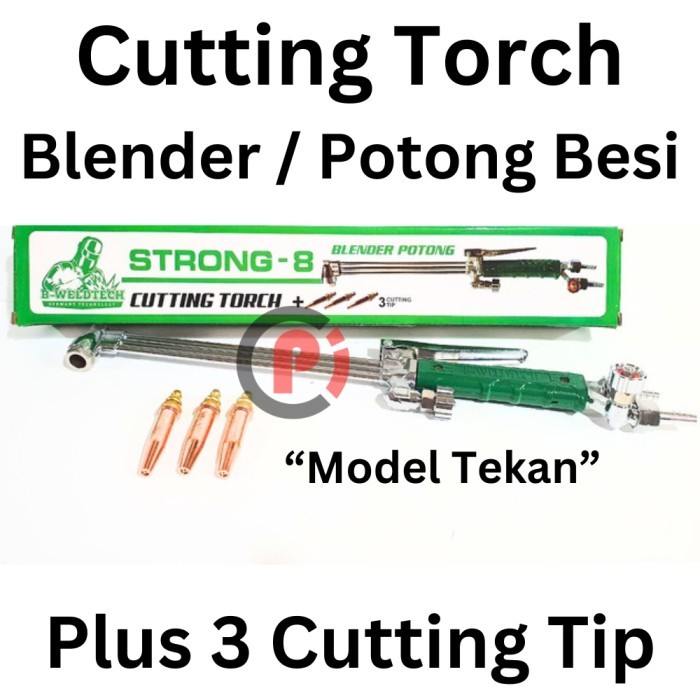 Jual Cutting Torch Strong 8 Stang Blender Potong Besi ST8 Model Pencet ...