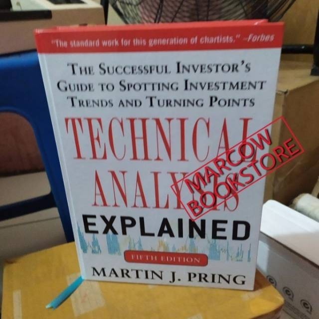Jual Technical Analysis Explained 5th Fifth Edition By Martin Pring 5 ...