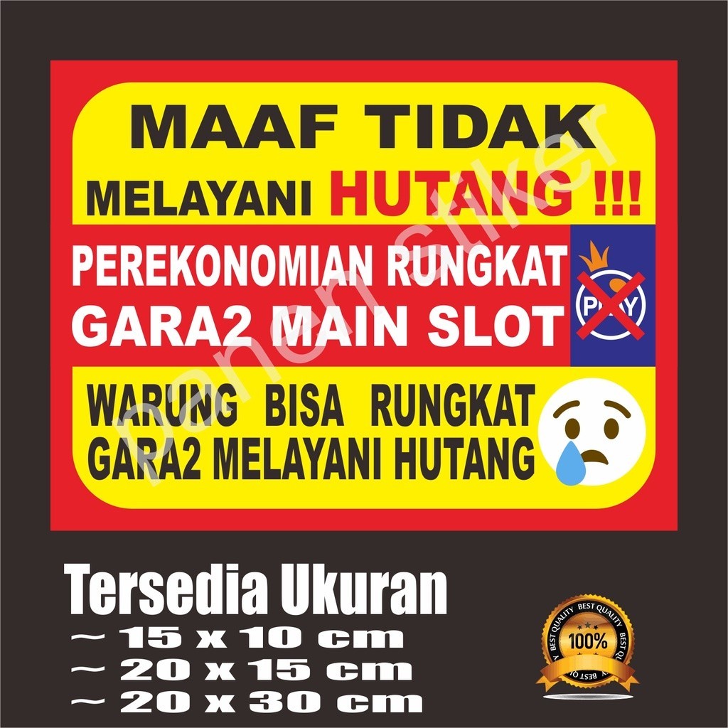 Jual STIKER MAAF TIDAK MELAYANI HUTANG RUNGKAD | Shopee Indonesia