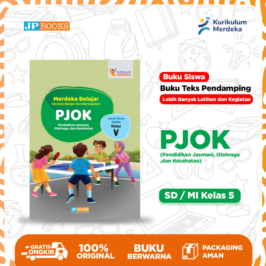 Jual JP Books – Buku Teks Siswa Pendamping Kurmer Sekolah Pjok Olahraga Sd Kelas 5 - Kurikulum ...