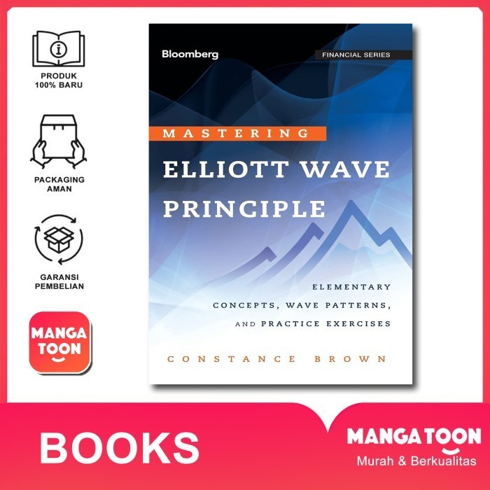 Jual Mastering Elliott Wave Principle - Constance Brown | Shopee Indonesia