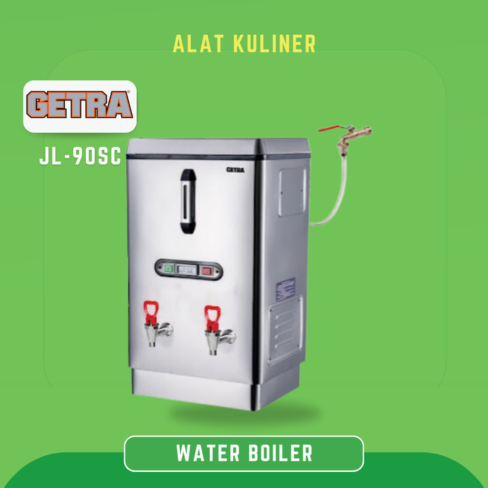 Jual GETRA JL 90SC JL-90SC WATER BOILER TEKO PEMANAS AIR 90 LITER ...