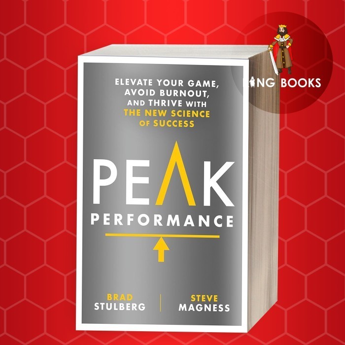 Jual Peak Performance: Elevate Your Game, Avoid Burnout, and Thrive with th | Shopee Indonesia