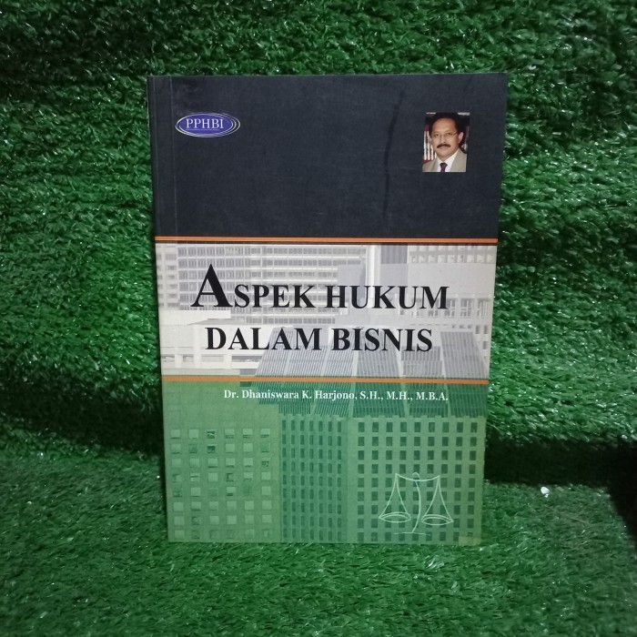 Jual Buku Aspek Hukum Dalam Bisnis Dr dhaniswara K Harjono SH | Shopee Indonesia
