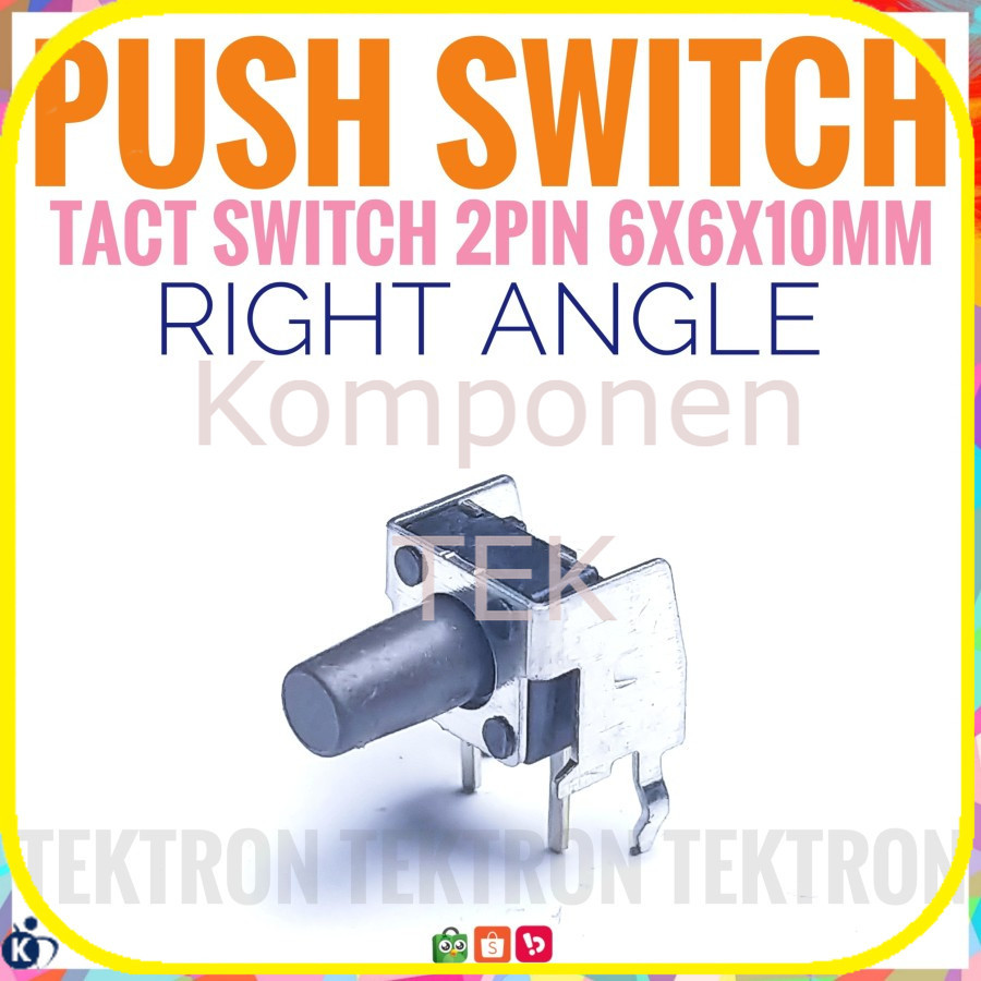 Jual TACT SWITCH 6X6X10MM Right Angle Tactile Push On Bell Momentary ...