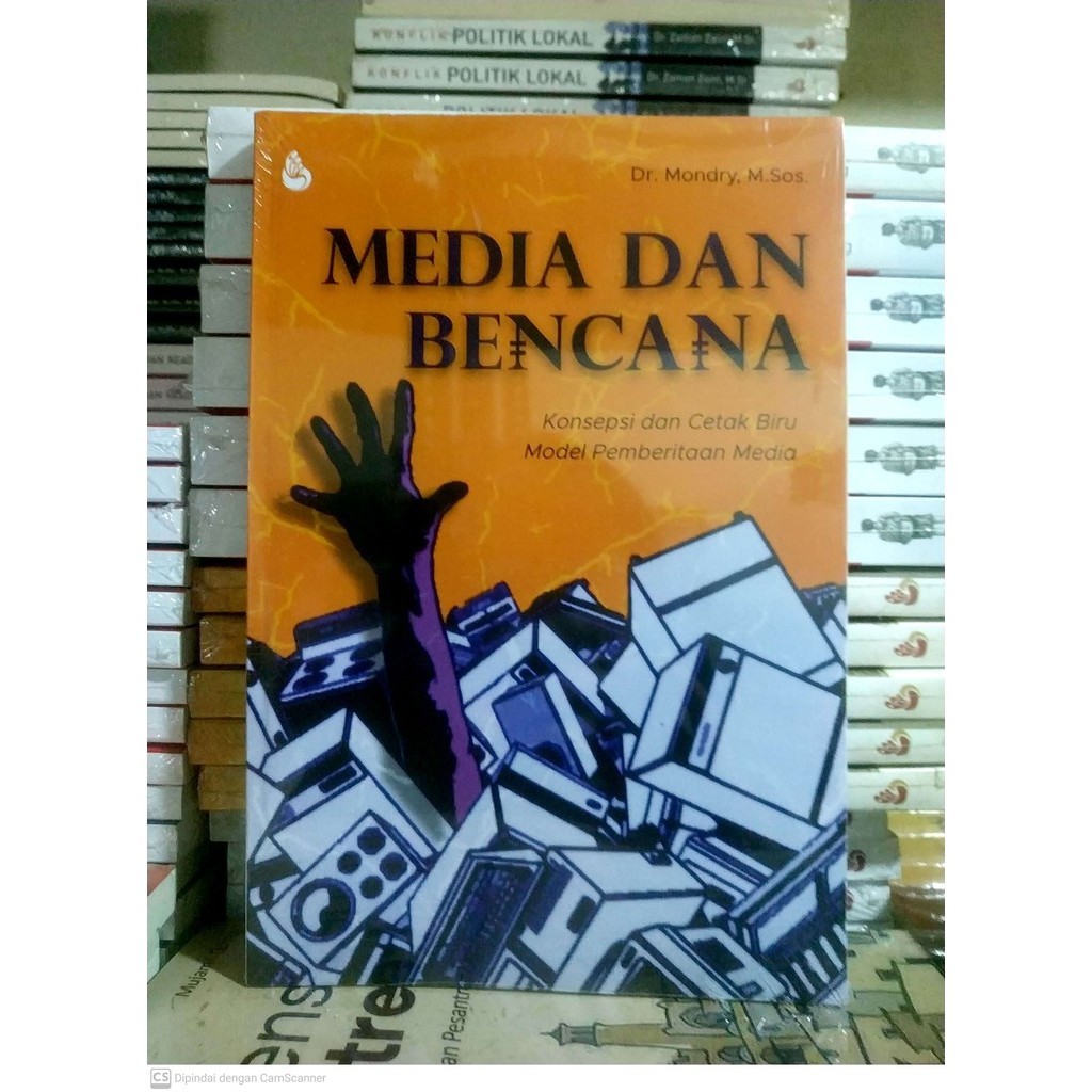 Jual MEDIA dan BENCANA Dr. Mondry M.Sos INTRANS PUBLISHING UNGGULAN AJ ...