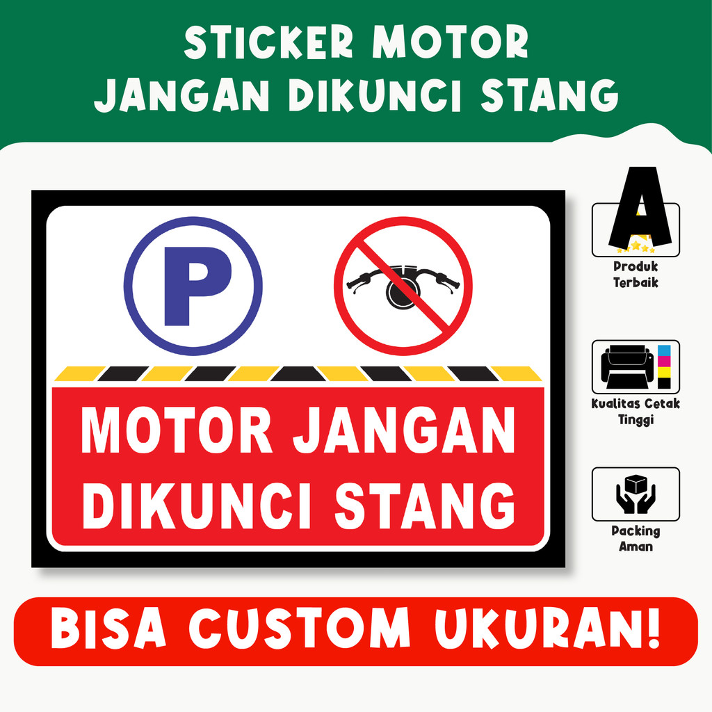 Jual Sticker Motor Jangan Dikunci Stang – Tahan Air, Vinyl Premium ...