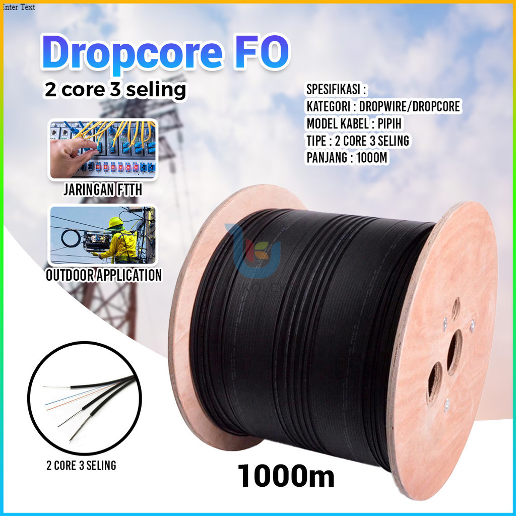 Jual | 2 Core 3 Seling | kabel DropCore FO 1000 METER | Shopee Indonesia