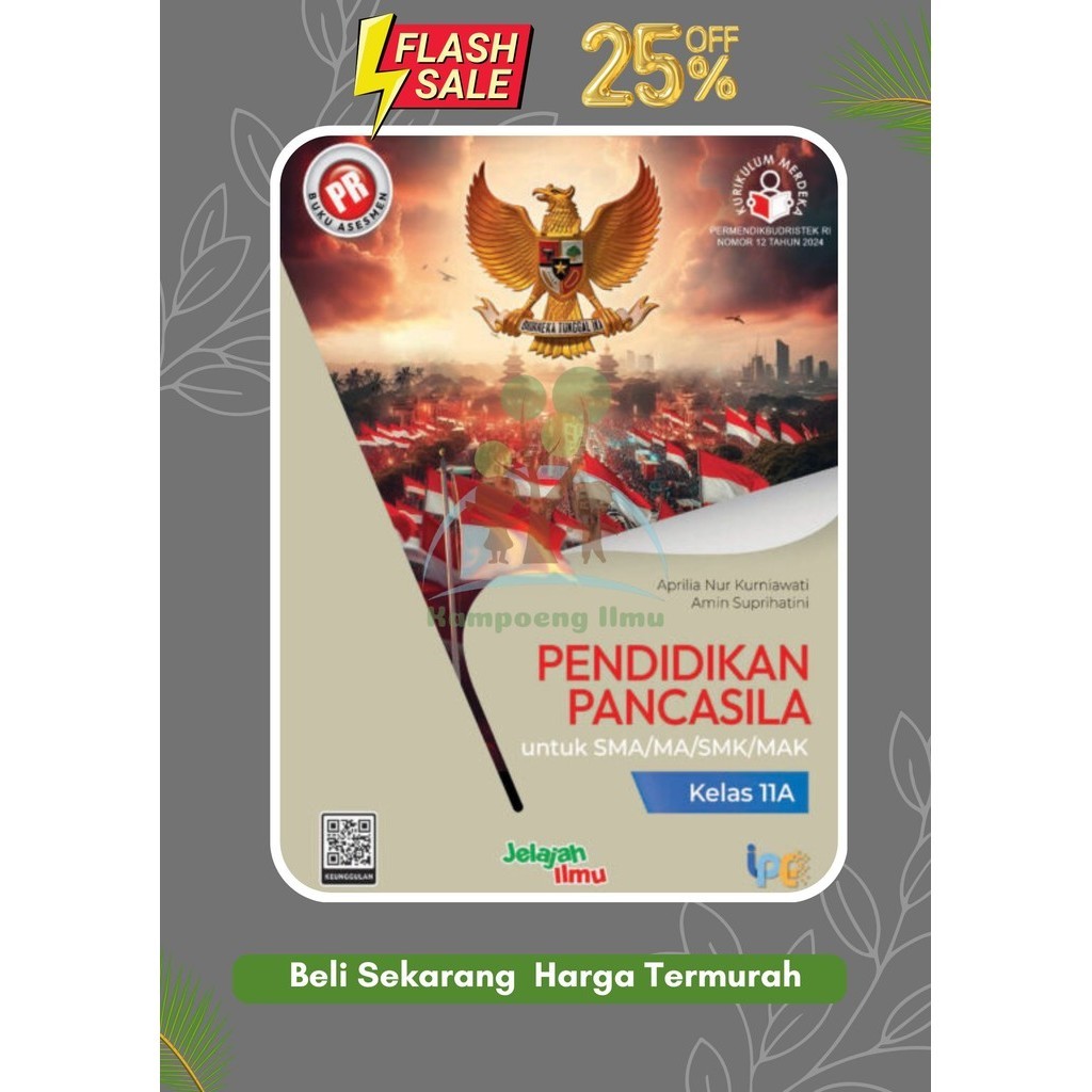 Jual Buku Pr/Lks PPKN Kelas 11/XI SMA/Ma Semester 1 Kurikulum Merdeka Intan pariwara EDISI ...