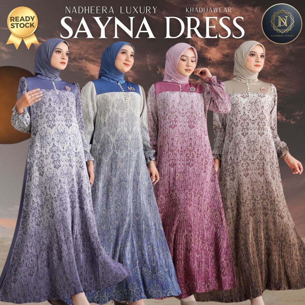 Jual SAYNA DRESS NADHEERA LUXURY TERBARU LEBARAN 2025 PLISKIT MEWAH MOTIF SILK | Shopee Indonesia